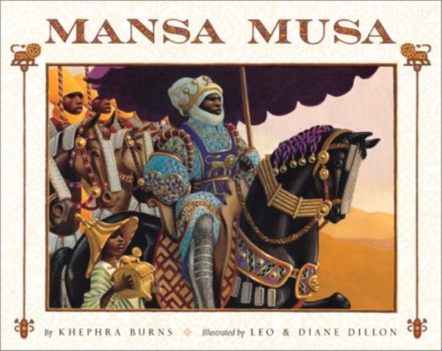 Meet the wealthiest person of all time - Mansa Musa I-the sultan of the ...