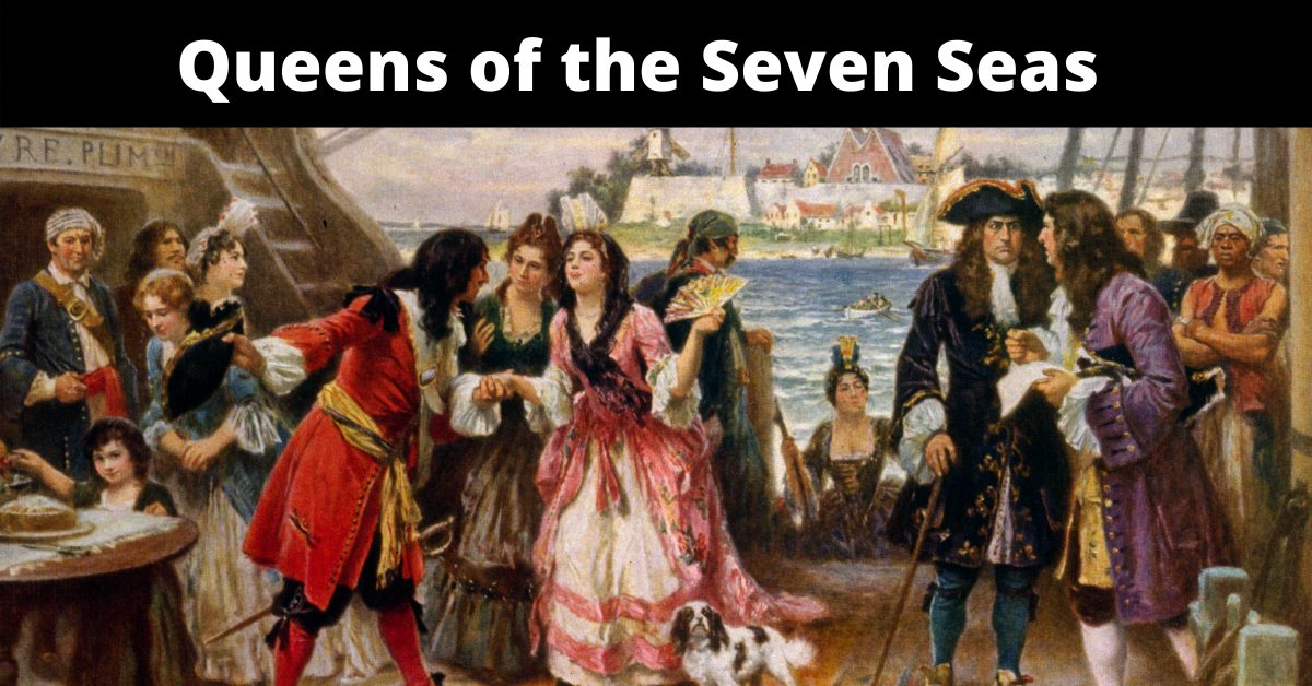 5 More Female Pirates Who Ruled The Seas - The Vintage News