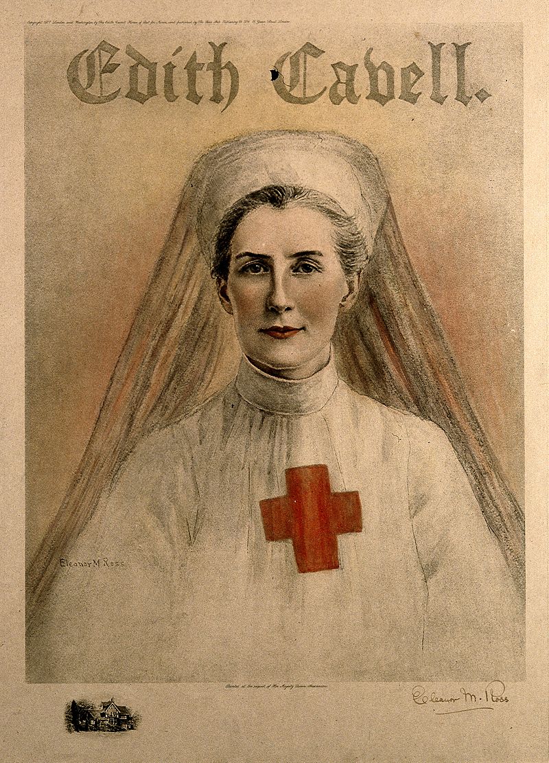 Edith Cavell was a British nurse who was executed in WWI by the Germans ...