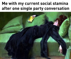 14 Hilariously Relatable Historical Memes | The Vintage News