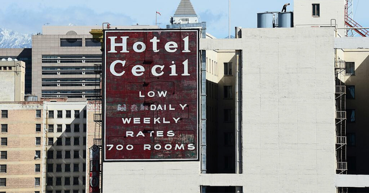 Cecil Hotel: The Los Angeles Lodging With a History Marred By Tragedy ...